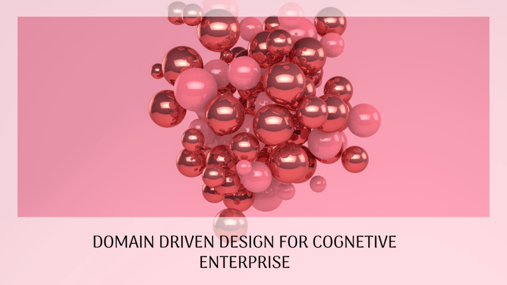 Why Domain-Driven Design is Critical for Building Scalable Agentic AI ...